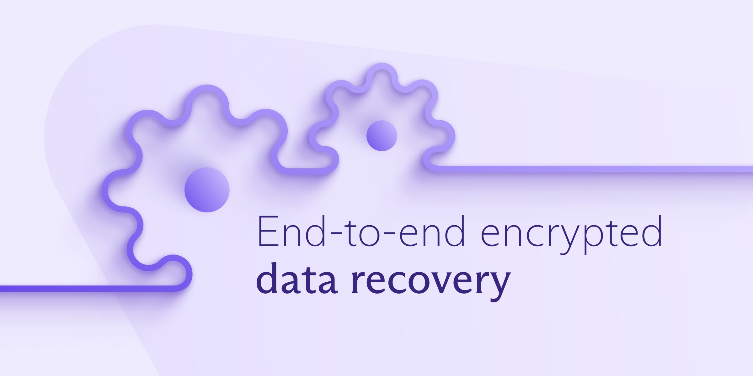 How data recovery works with end-to-end encryption | Proton