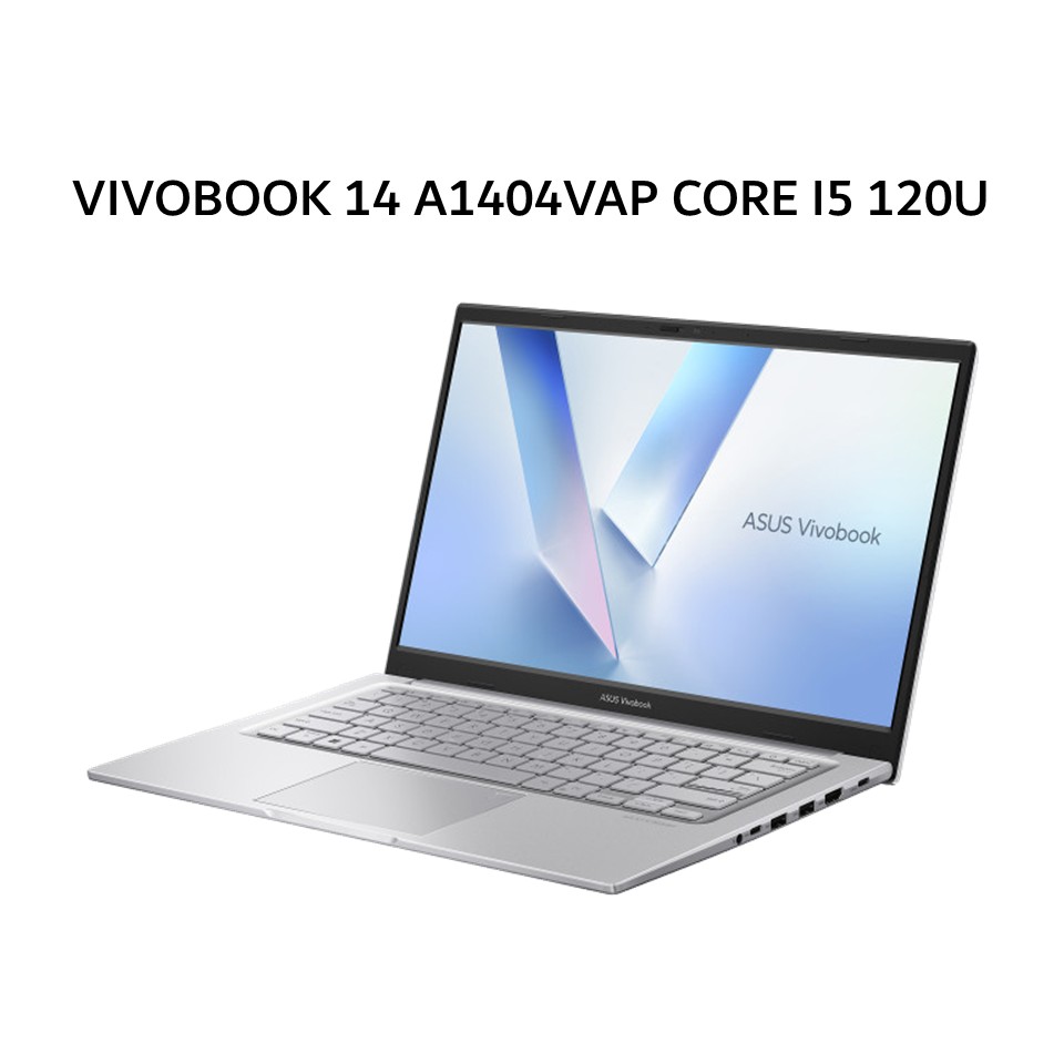 ASUS VIVOBOOK 14 A1404VAP CORE I5 120U 8GB 512GB W11+OHS+M365B 14.0FHD ...
