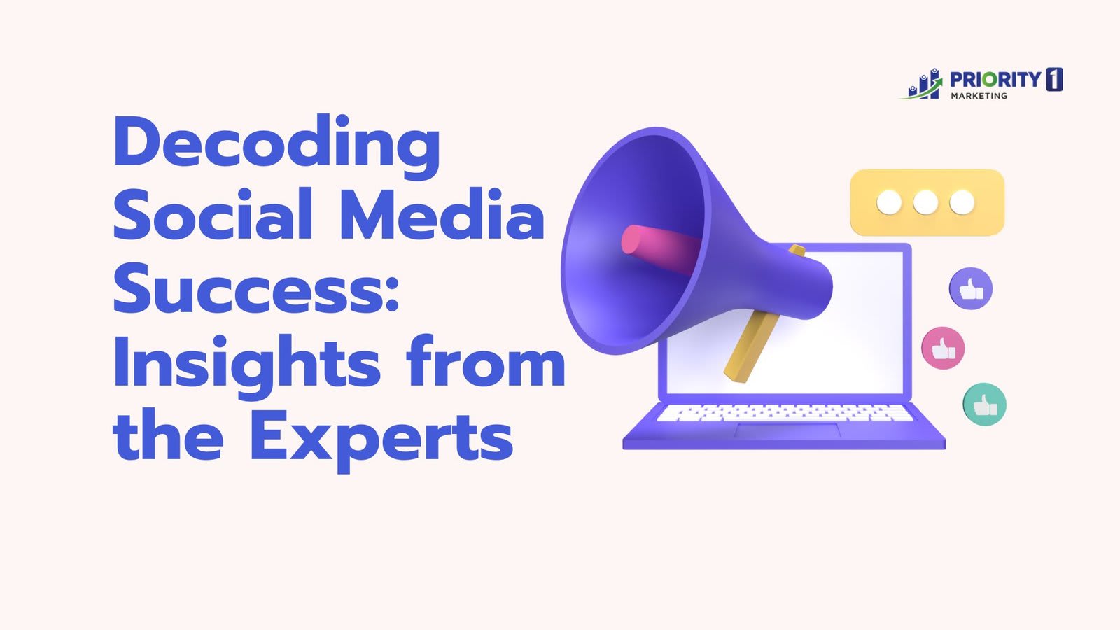 Decoding Social Media Success: Insights From The Experts - PArasteh ...
