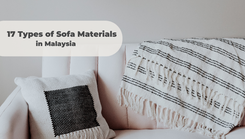 16 Types of Sofa Materials in Malaysia: Best Fabrics for Your Couch ...