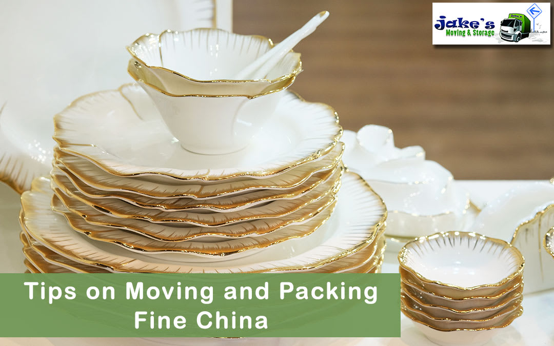 Tips from Jake's Moving - Pack Fine China for Moving