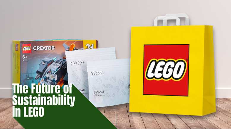 The Future of Sustainability in LEGO – Building a Greener Tomorrow ...