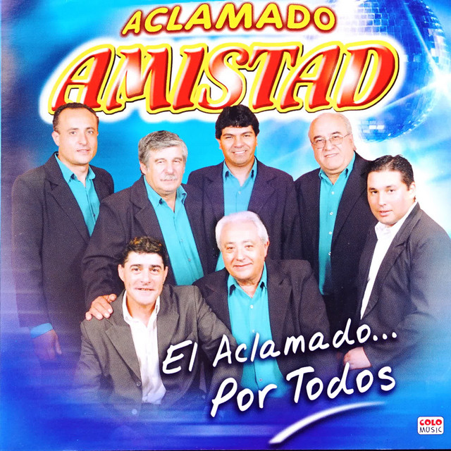 Biografía de Aclamado Amistad - Historia, Origen y Éxitos | CumbiaBase