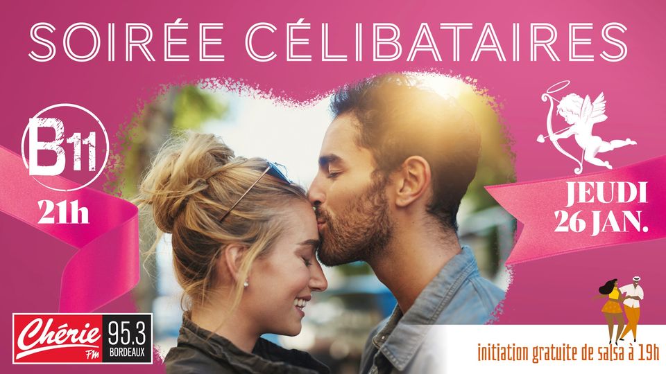 Soirée Célibataires au B11 @B11 La Bodega