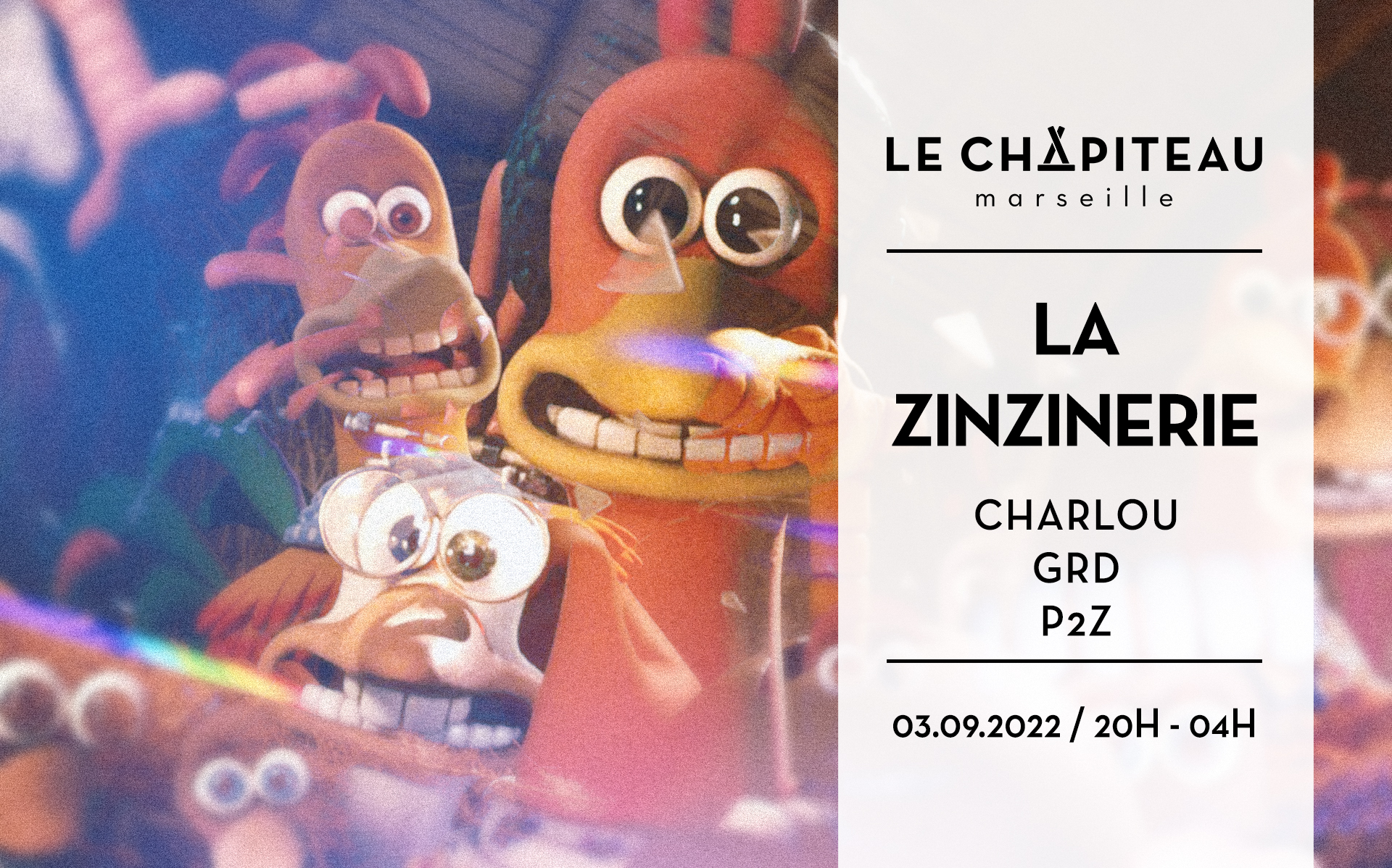 P2Z, Charlou & GRD @Le Chapiteau