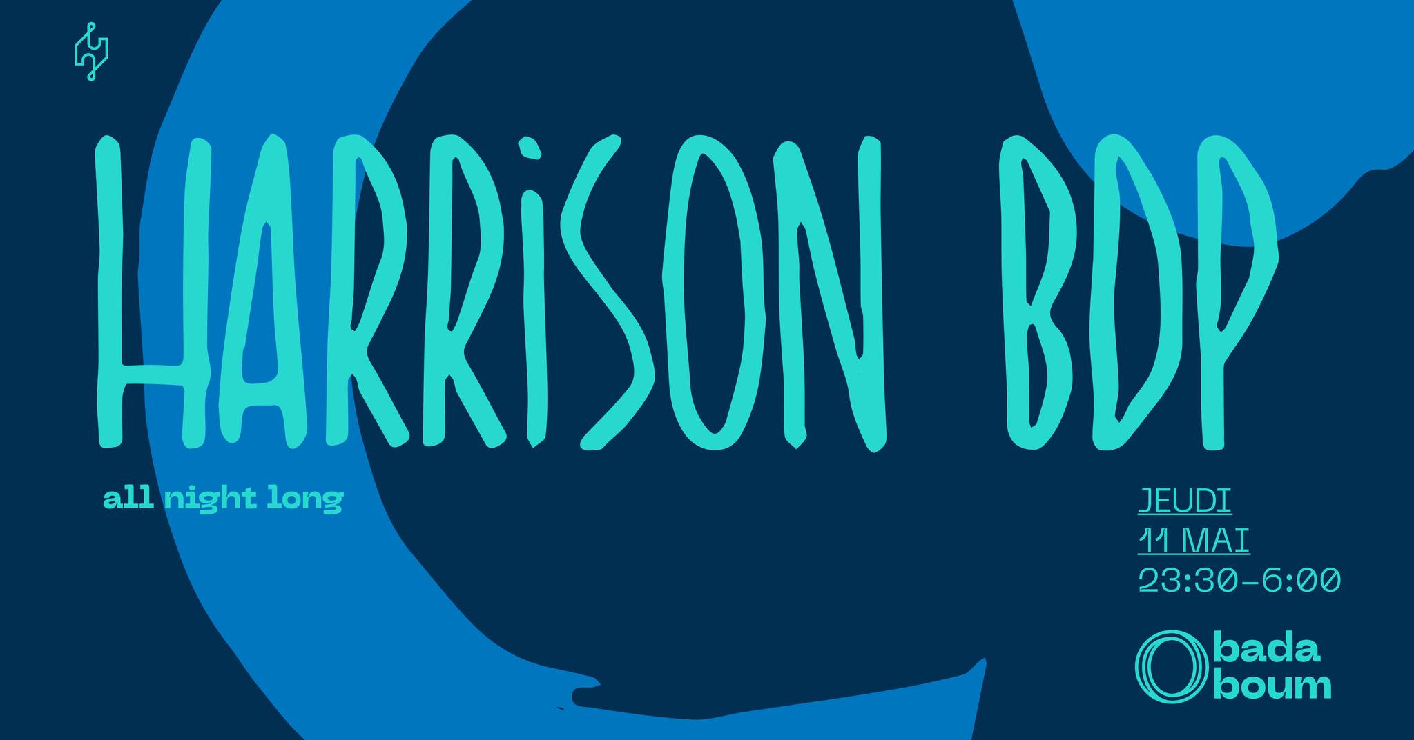 Harrison BDP @Badaboum