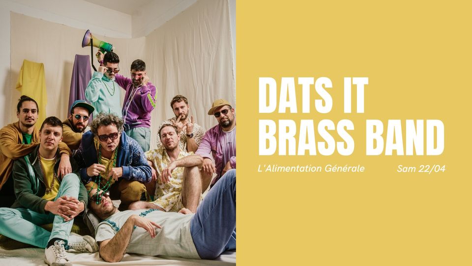 Dats It Brass Band @L'Alimentation Générale