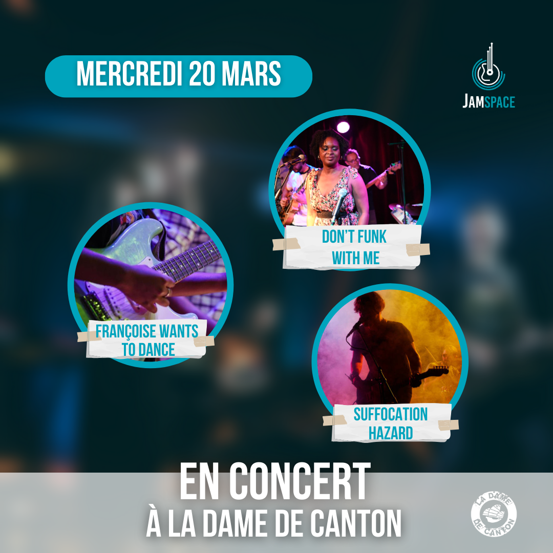 JamSpace @La Dame de Canton