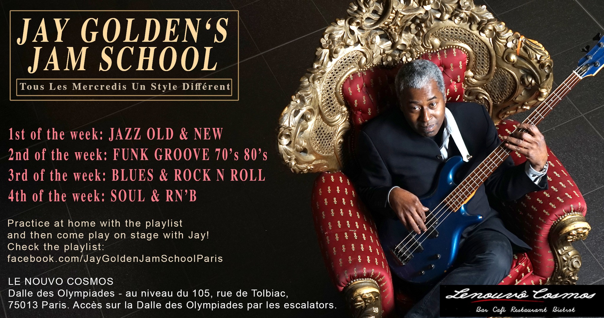 Jay Golden's Jam School @Lenouvô Cosmos