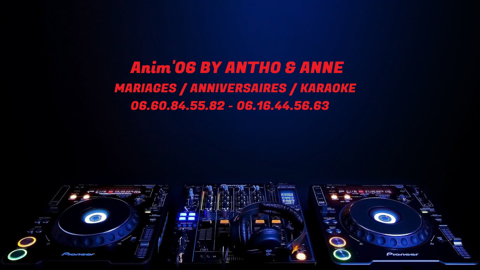 Anim'06 By Antho & Anne : Groupe de musique - Dj