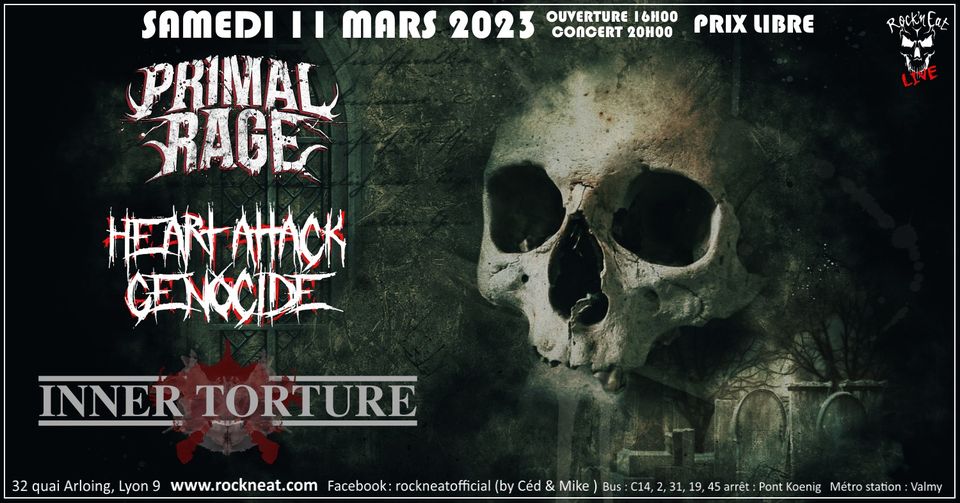 Primal Rage + Heart Attack Genocide + Inner Torture @Rock n’Eat
