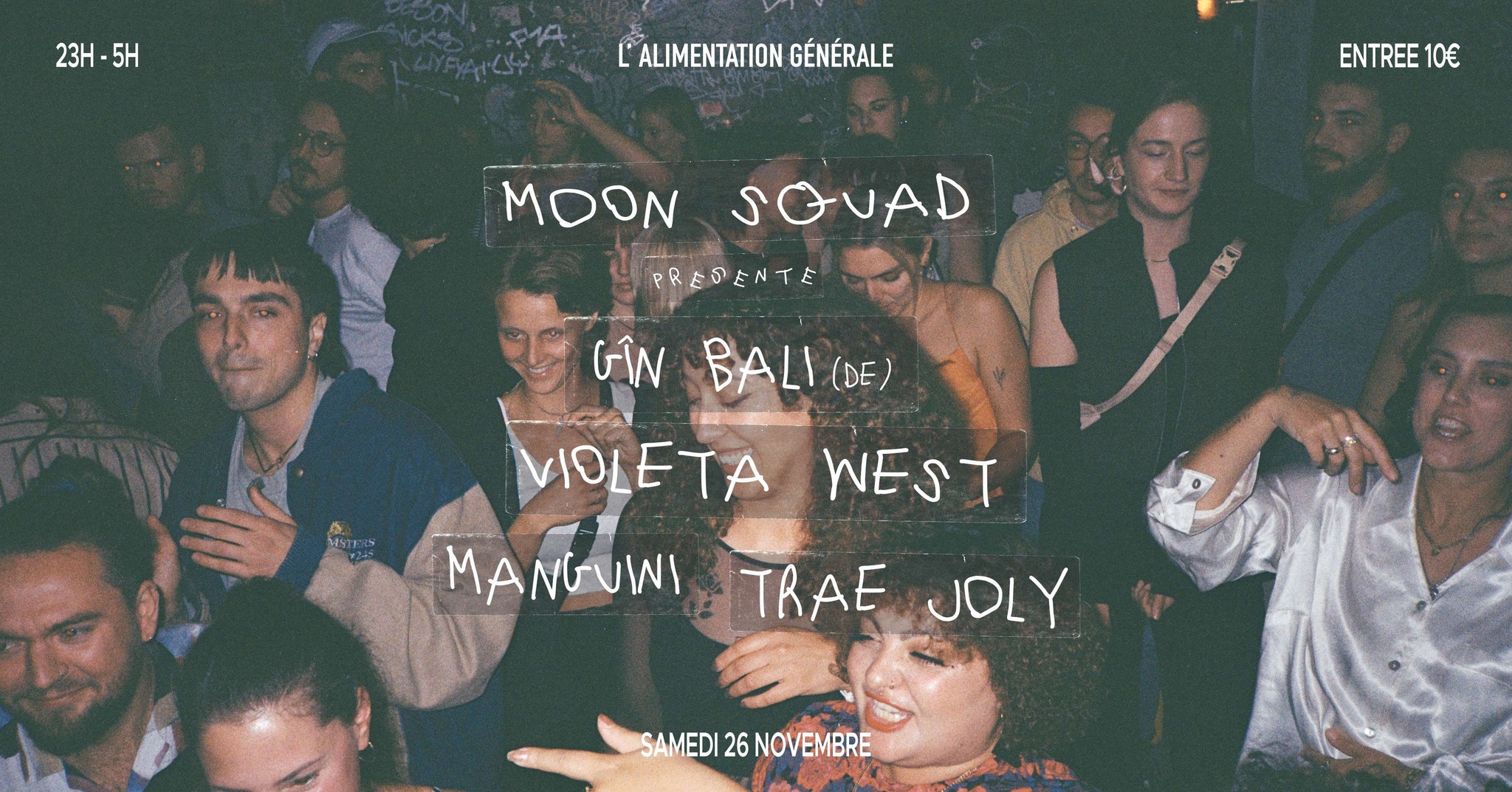 MOON SQUAD présente: Gîn Bali, Violeta West, Trae Joly & Manguini @L ...