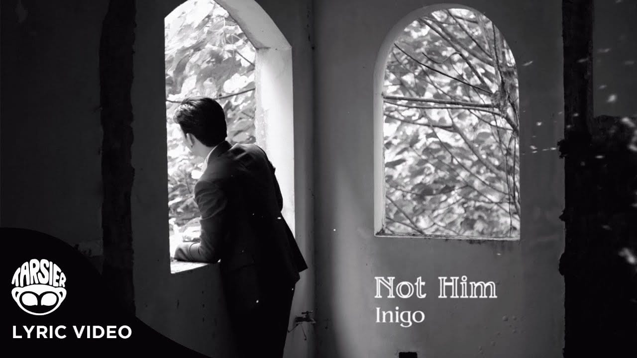 Not Him Lyrics and Music Video by Inigo Pascual - Pinoy Music Station