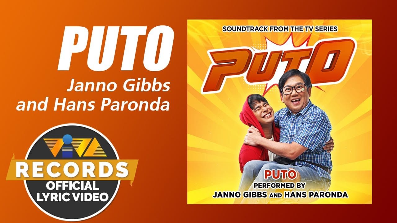 Puto (Soundtrack from the TV Series) Lyrics and Music Video by Janno Gibbs and Hans Paronda ...