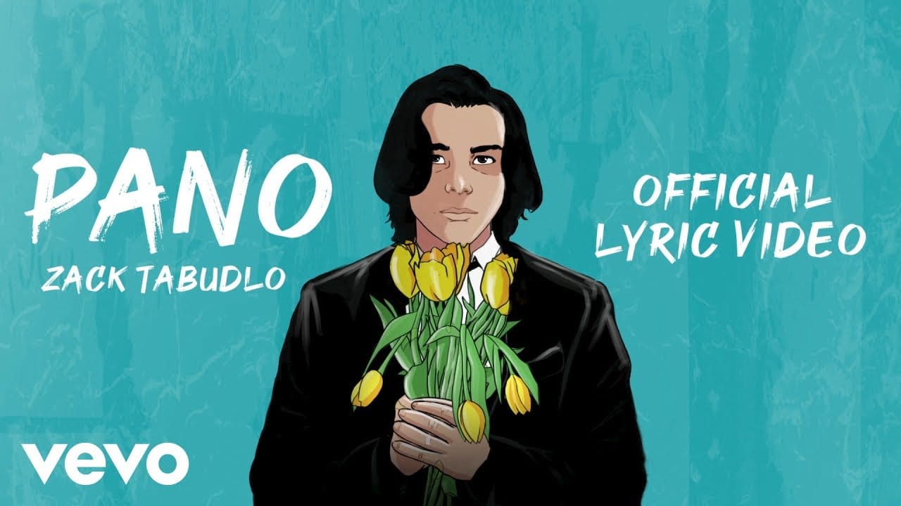 Pano Lyrics and Music Video by Zack Tabudlo - Pinoy Music Station
