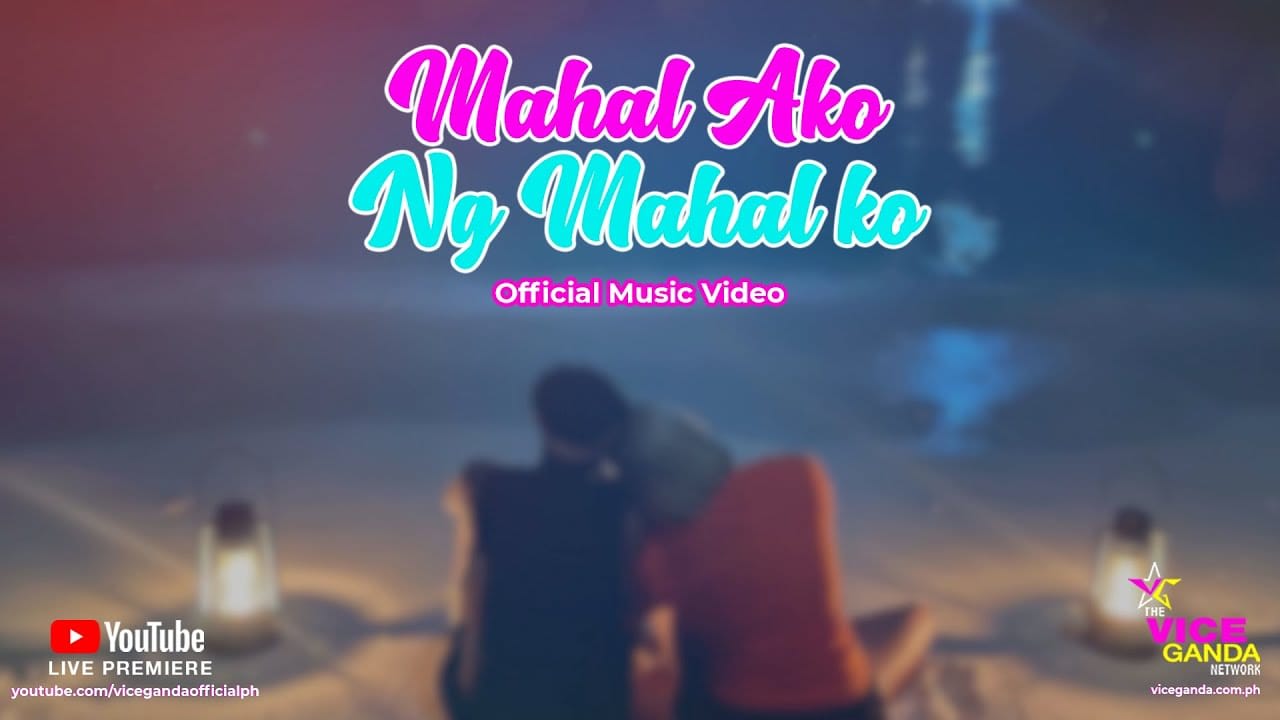 Mahal Ako ng Mahal Ko Lyrics and Music Video by Vice Ganda - Pinoy ...