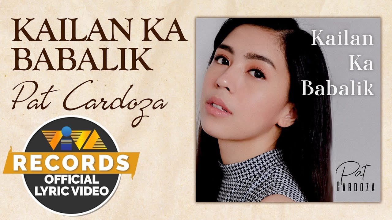 Kailan Ka Babalik Lyrics and Music Video by Pat Cardoza - Pinoy Music Station