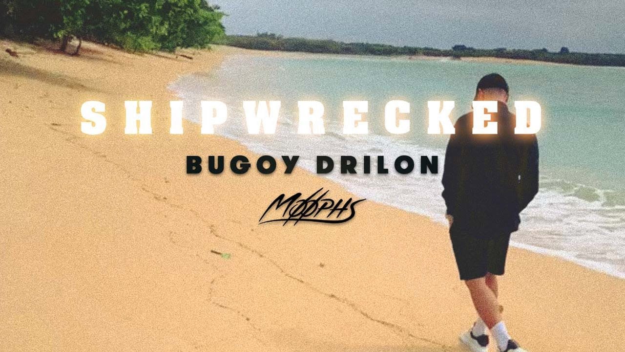 Shipwrecked Lyrics and Music Video by Bugoy Drilon, Moophs - Pinoy ...