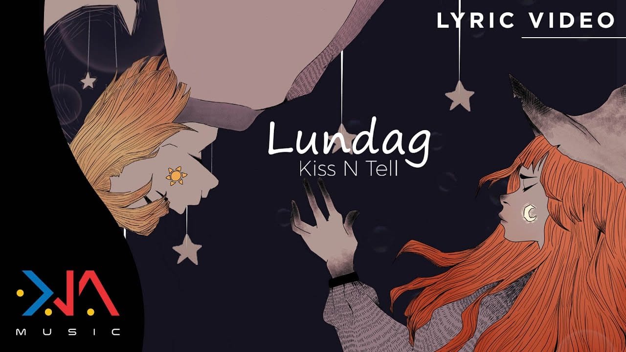 Lundag Lyrics and Music Video by Kiss n Tell - Pinoy Music Station