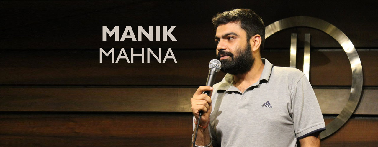 Book/ Hire Comedian Manik Mahna from Mumbai For Events In Best Prices ...
