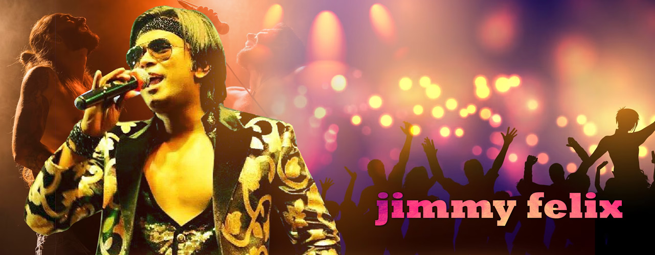 Book/Hire Band Singer Jimmy Felix For Live Shows Concerts Corporate ...