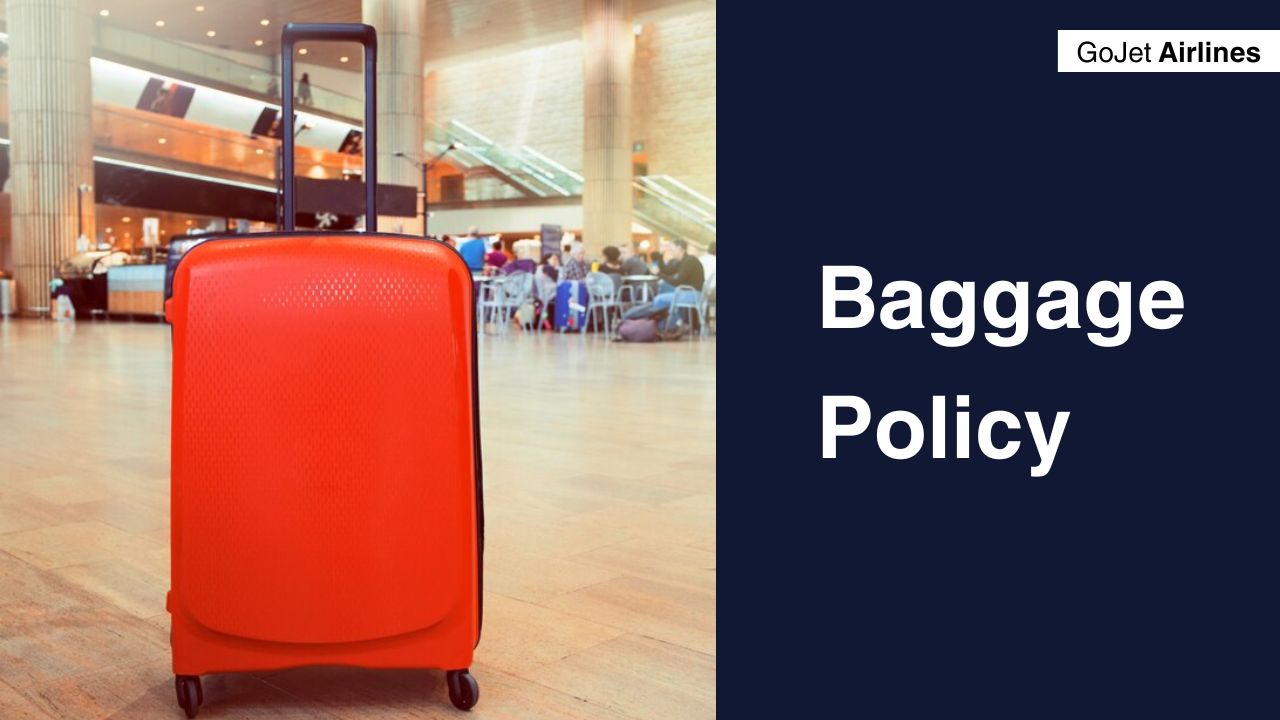GoJet Airlines Baggage Allowance | Policy | Fees