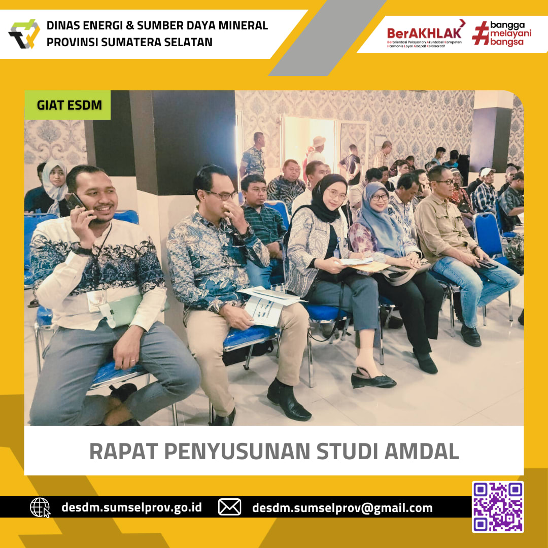 Rapat Penyusunan Studi AMDAL - DESDM SUMSEL