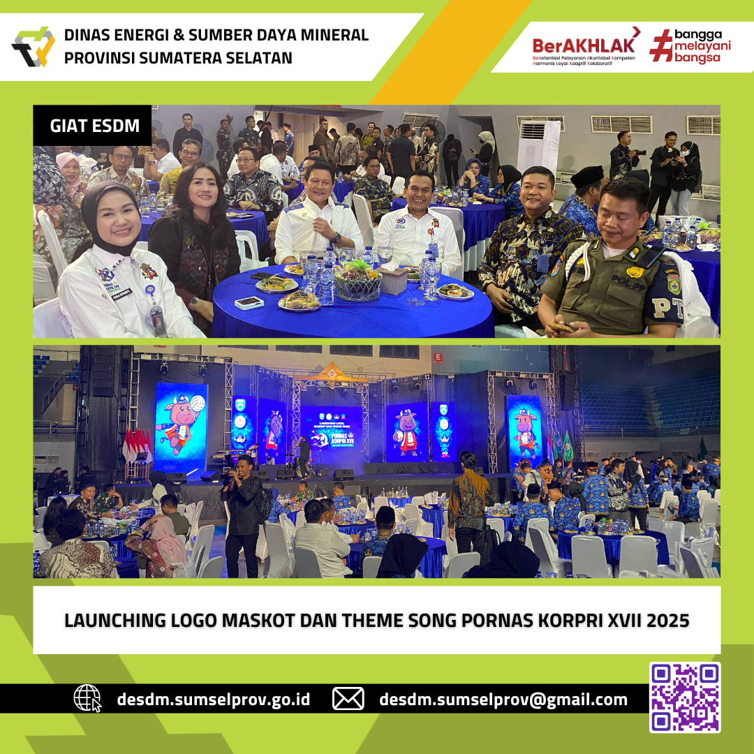 Launching Logo Maskot dan Theme Song Pornas KORPRI XVII 2025 - DESDM SUMSEL
