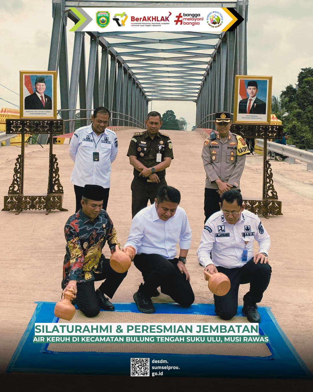 Silaturahmi & Peresmian Jembatan Air Keruh di Kecamatan Bulung Tengah ...
