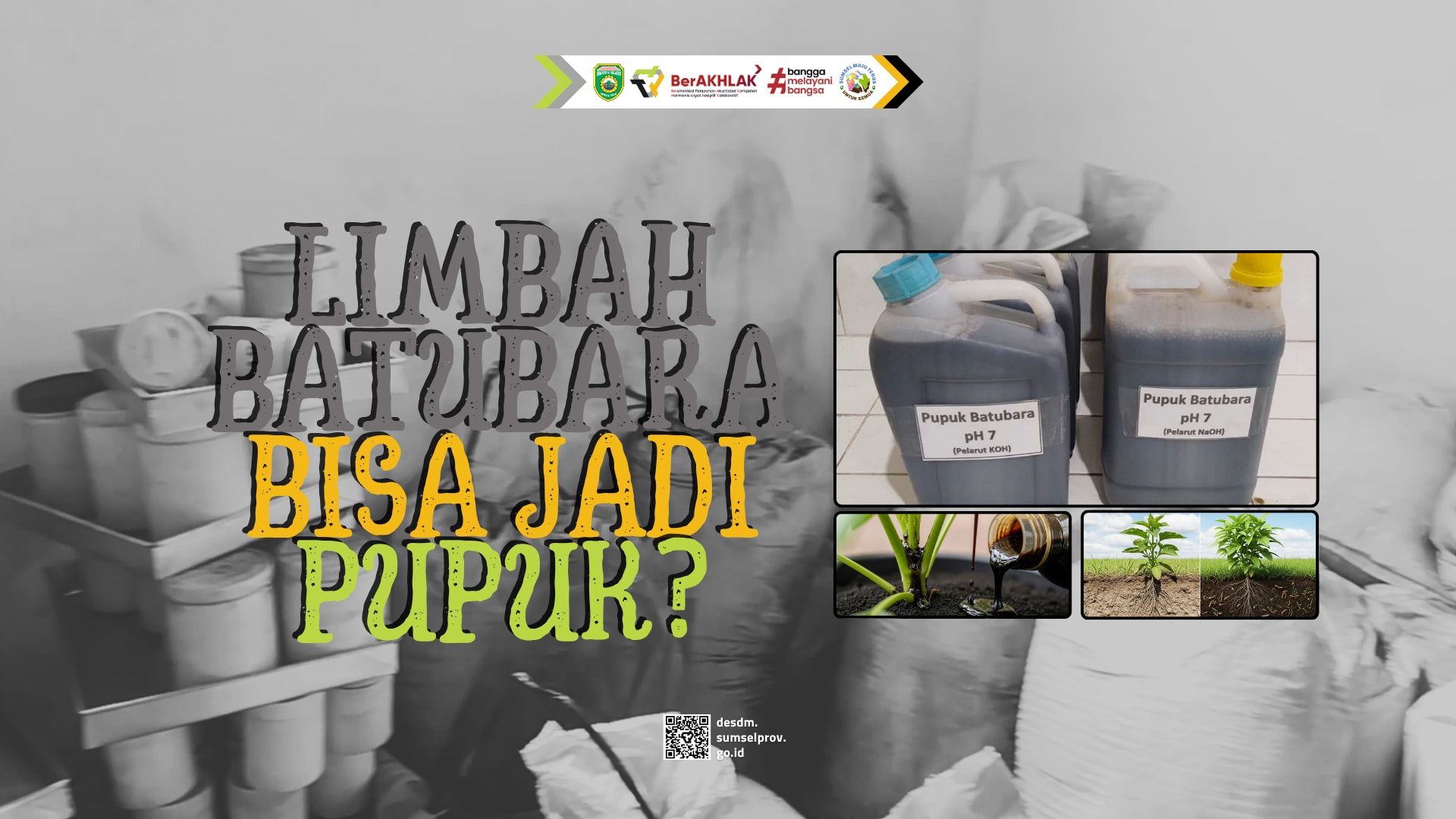 Limbah Batubara Bisa Jadi Pupuk? - DESDM SUMSEL