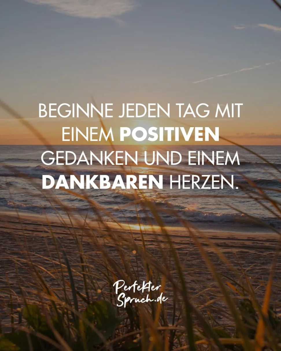 Positive Sprüche mit Bildern zum herunterladen & kopieren