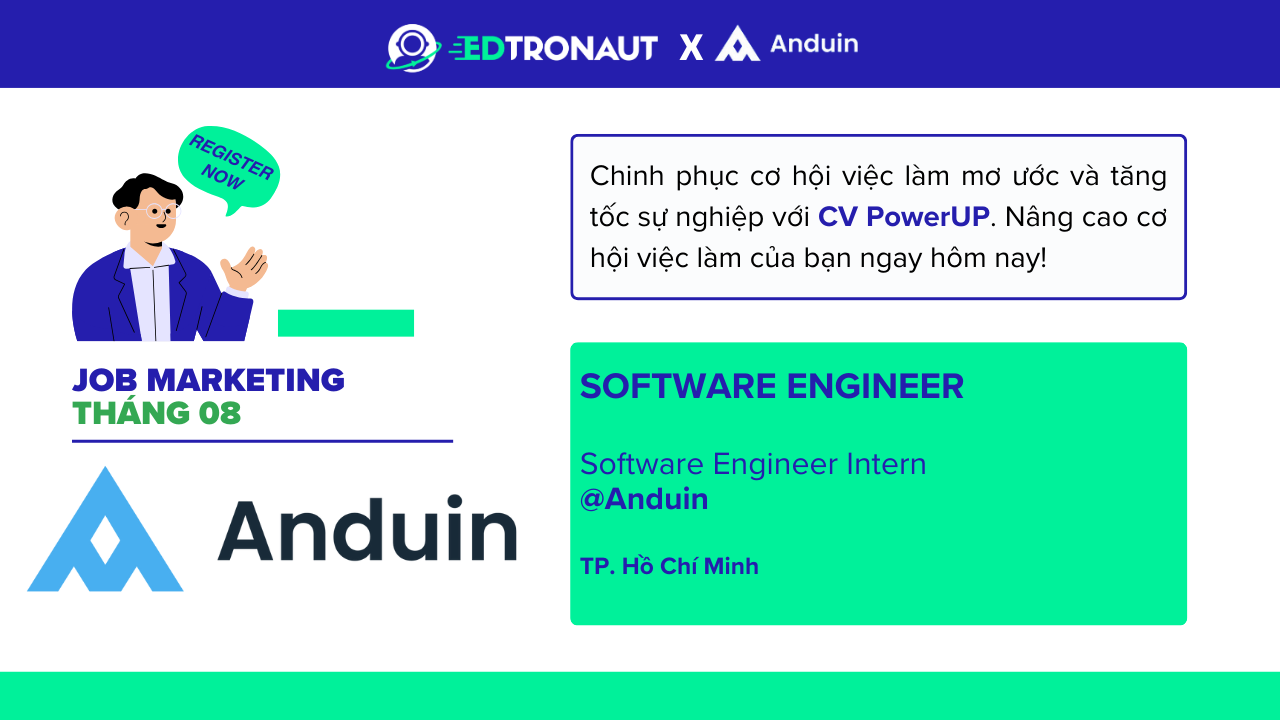 [JD] Tuyển dụng Software Engineer Intern tại Anduin | Edtronaut