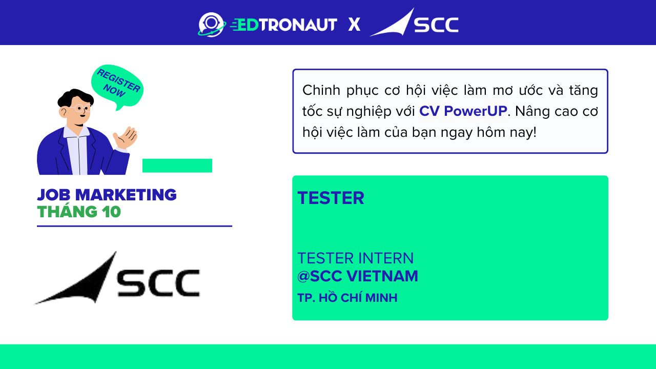 [JD] Tuyển dụng Tester Intern tại SCC VIETNAM | Edtronaut