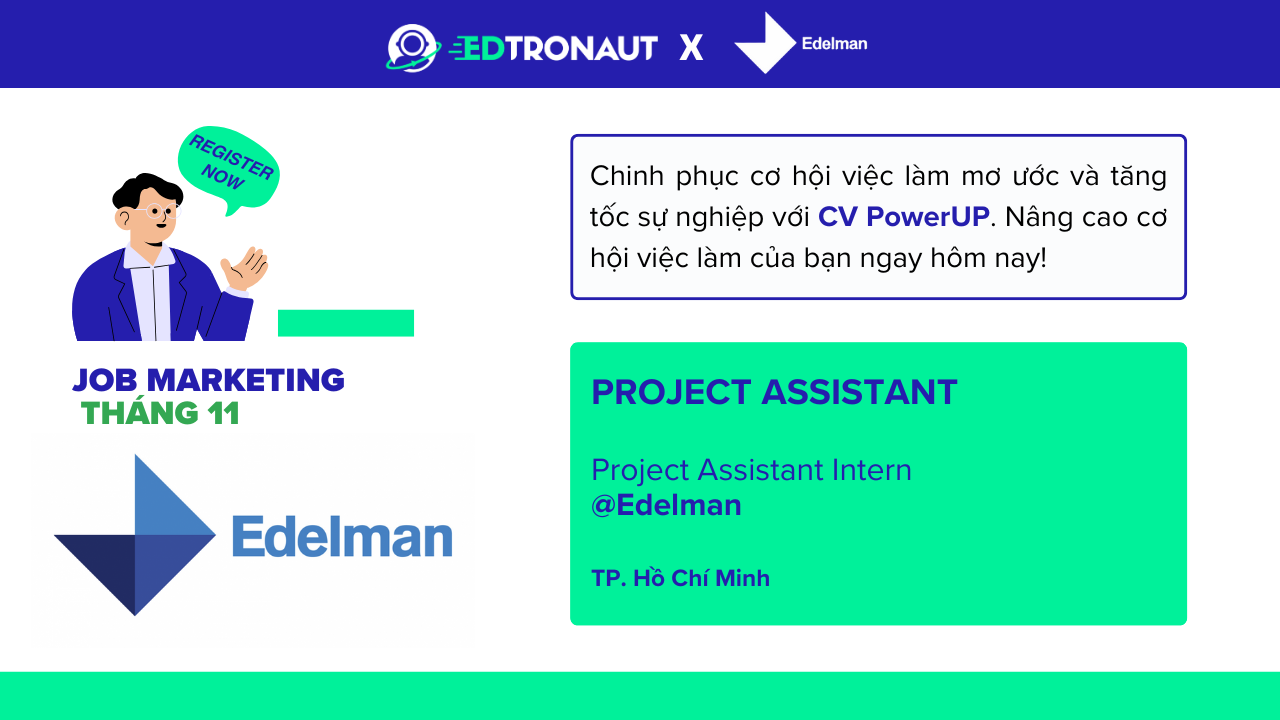 Tuyển Dụng Nhân Sự Project Assistant Intern Tại Edelman | Edtronaut