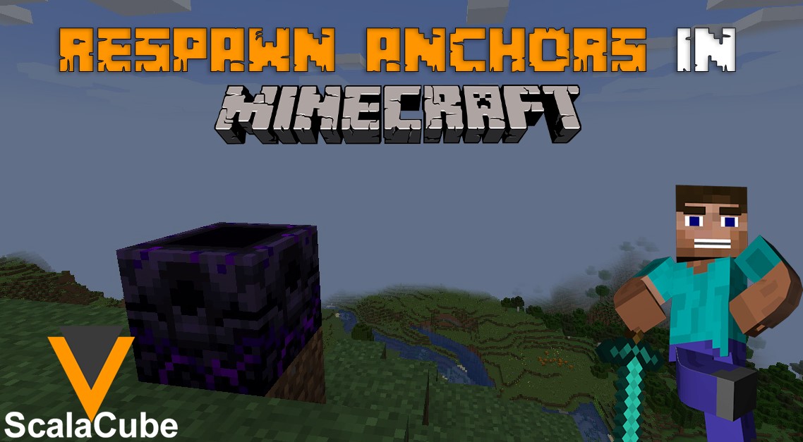 Respawn Anchors in Minecraft - Scalacube