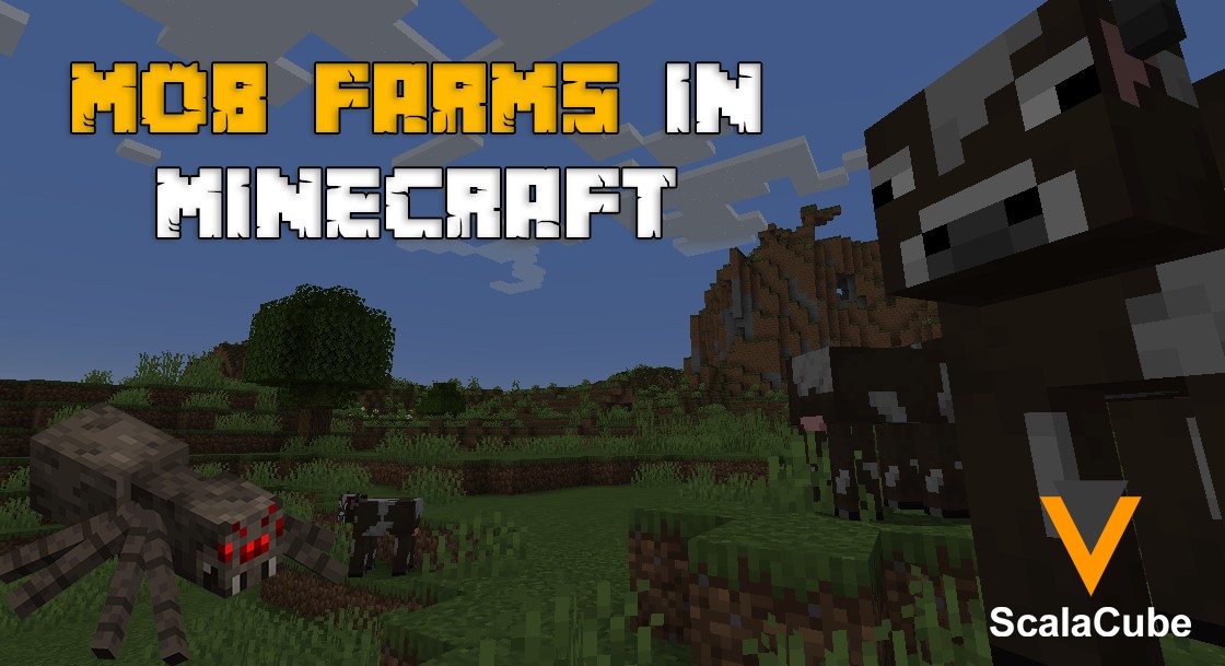 Mob Farms in Minecraft - ScalaCube