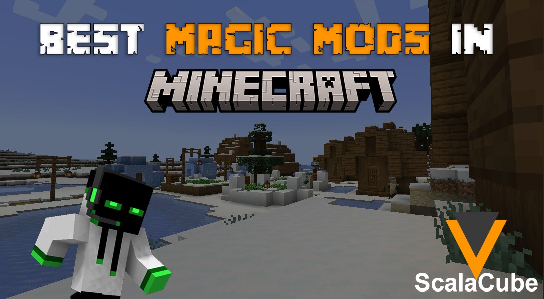 Best Magic Mods in Minecraft - ScalaCube