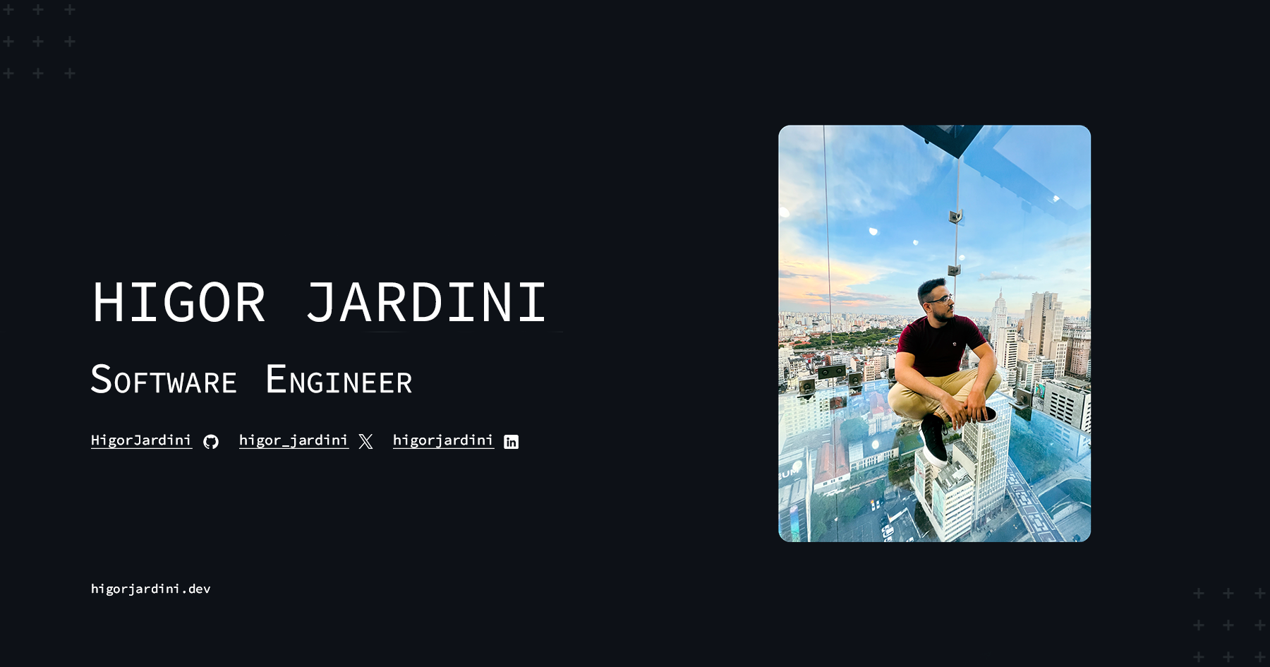 Higor Jardini | Software Enginner