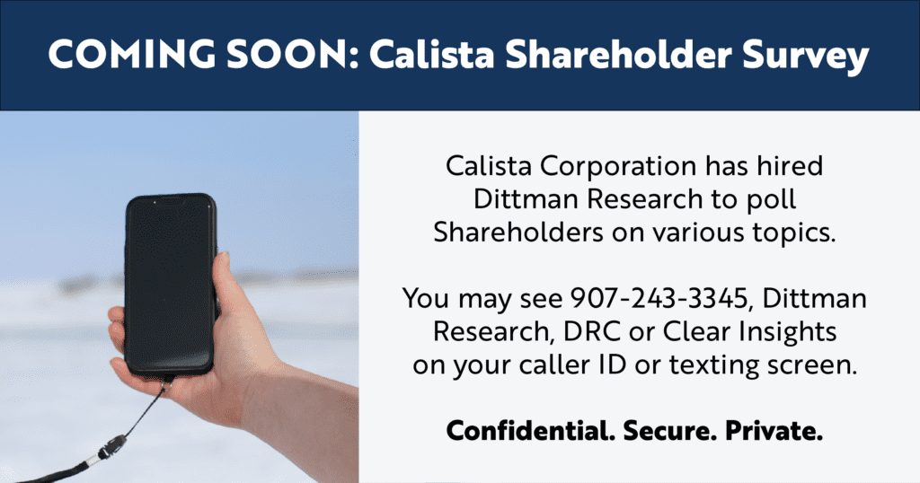Calista Shareholder Survey in March 2025 - Calista Corporation