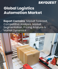 Logistics Automation Market Size, Share & Forecast 2032