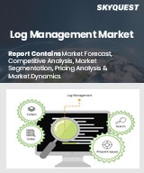 Log Management Market Forecast, Growth, and Future Opportunities