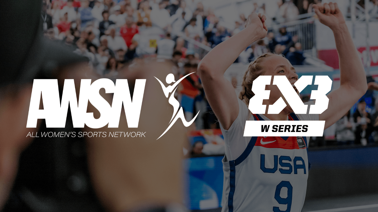 FIBA 3x3 Women’s Series 2025 and 2026 to be broadcast globally on All Women's Sports Network