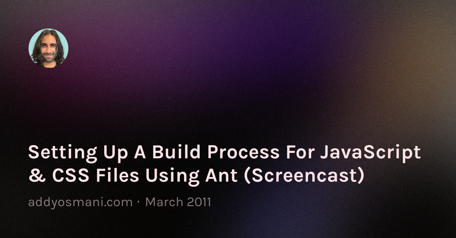 AddyOsmani.com - Setting Up A Build Process For JavaScript & CSS Files ...
