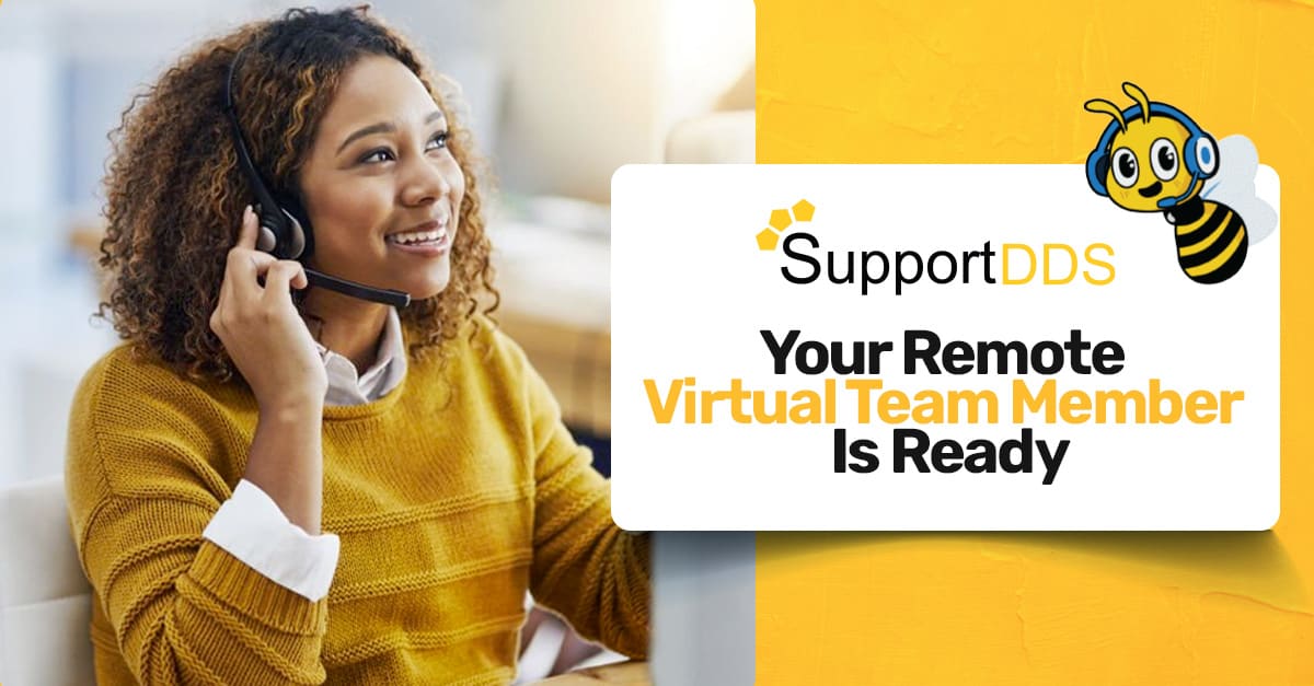 The best remote employees/teams for Dental Practices & D.S.O's