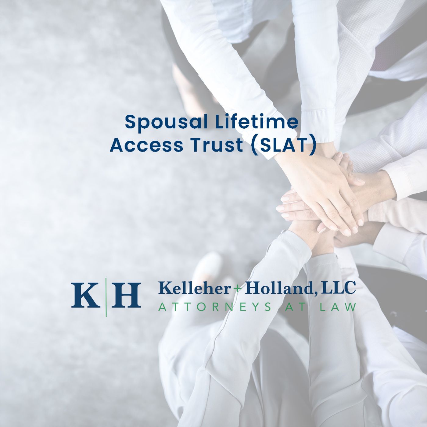 Full-Service Estate Planning & Litigation Law Firm | Kelleher + Holland ...