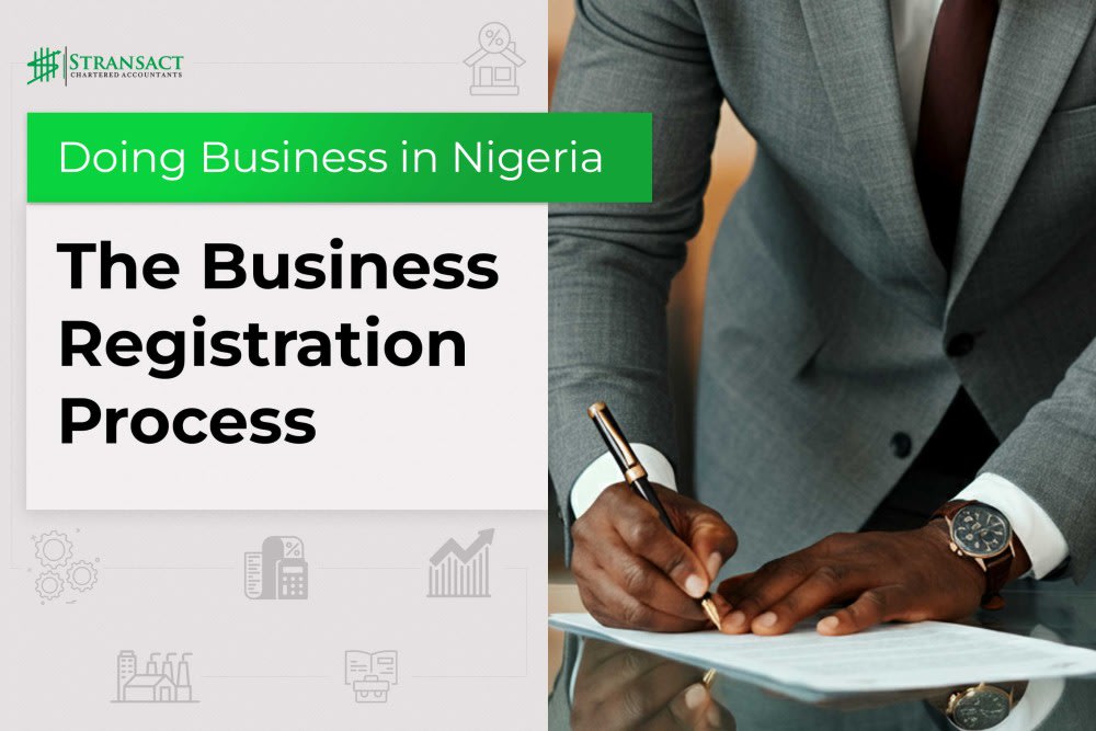 Doing Business in Nigeria: The Business Registration Process