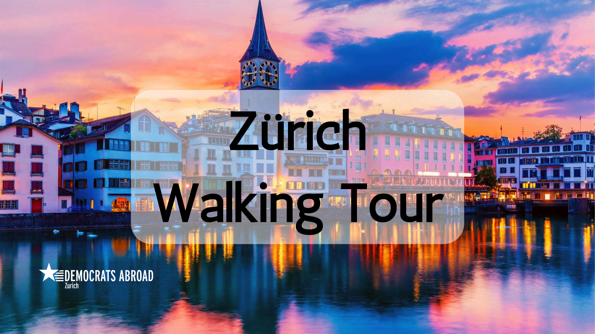 Zurich Walking Tour