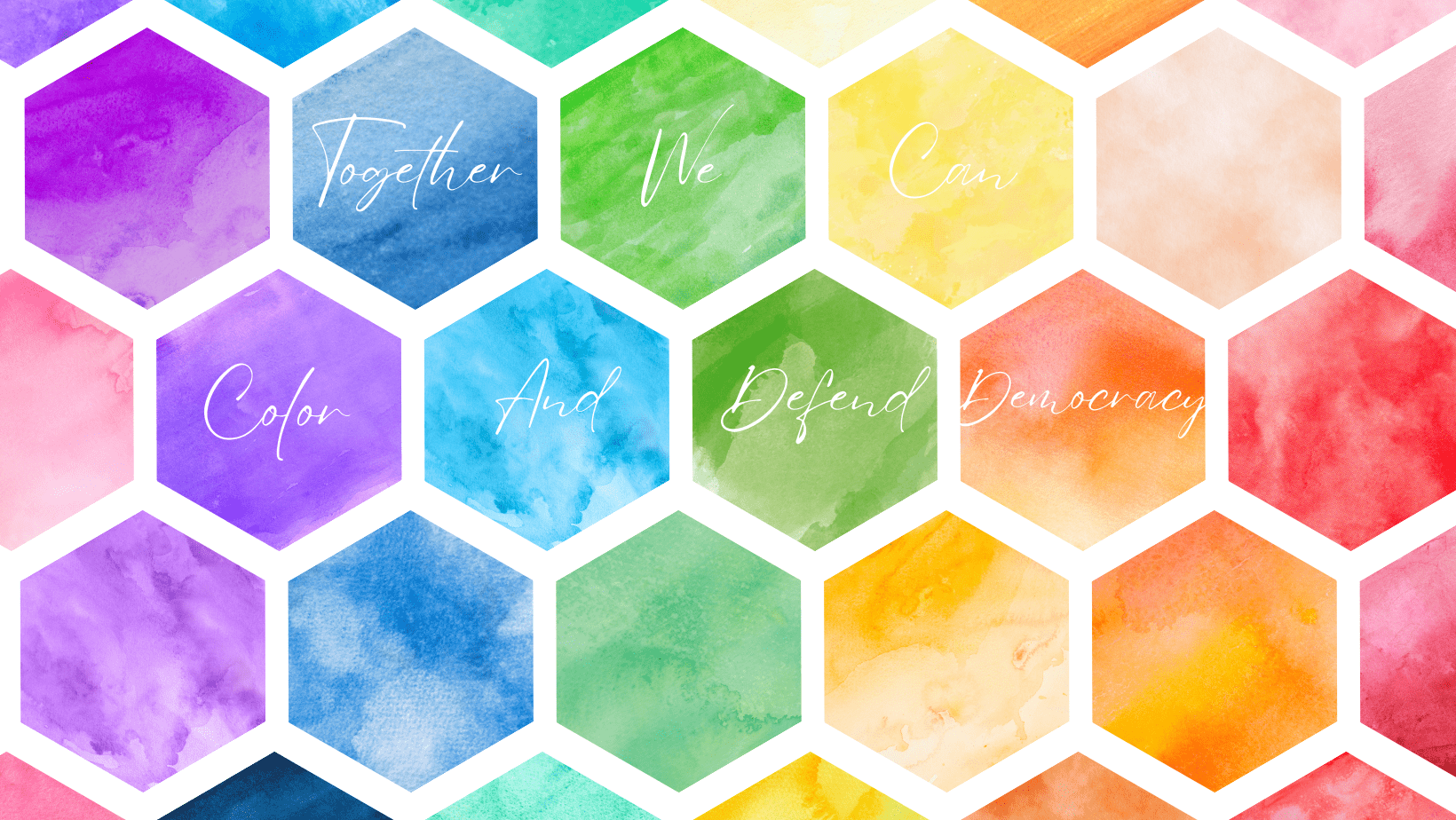 Together We Can... Color Postcards and Defend Democracy!