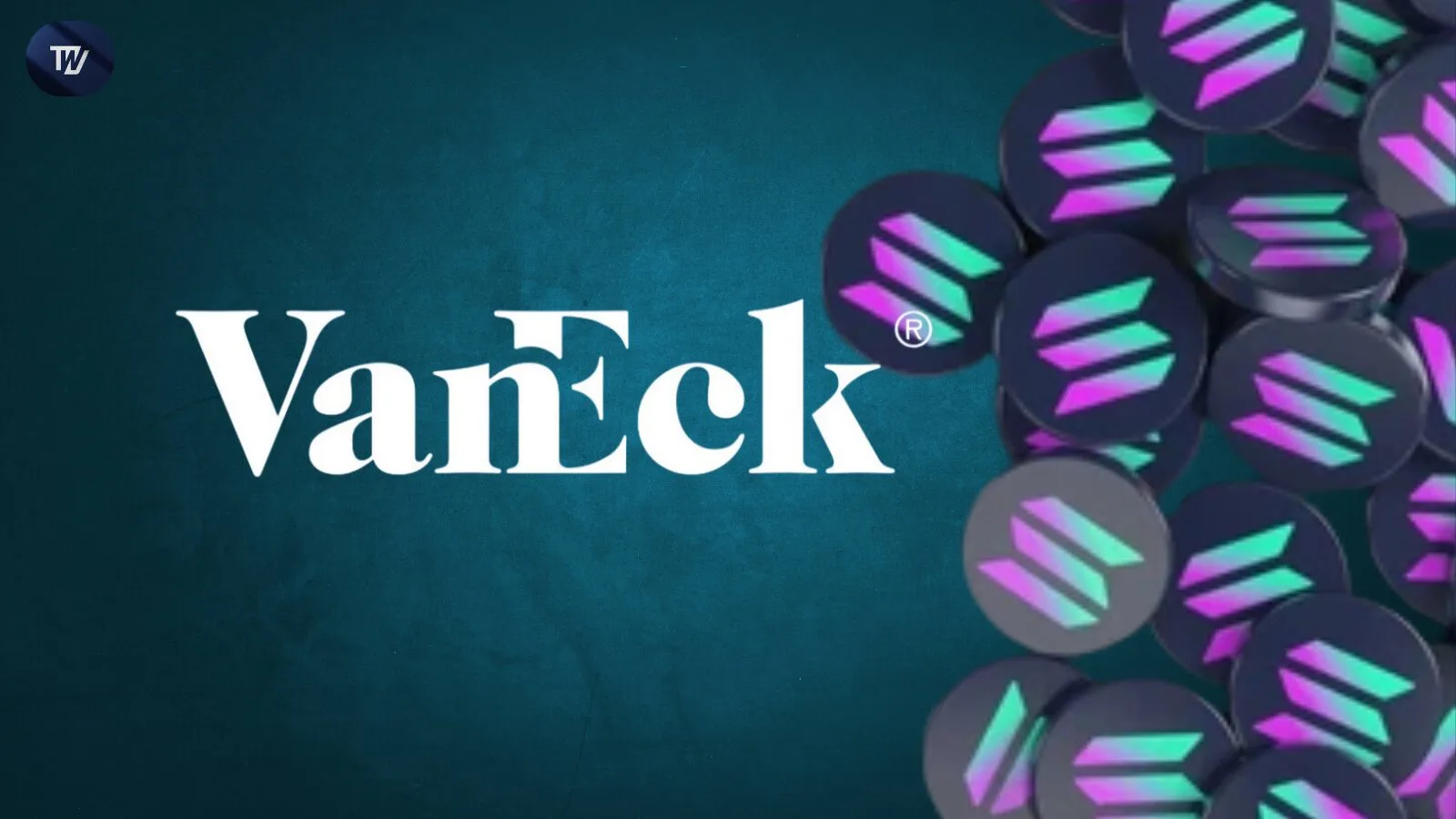 VanEck Seeks SEC Approval For First Solana JitoSOL Liquid Staking ETF