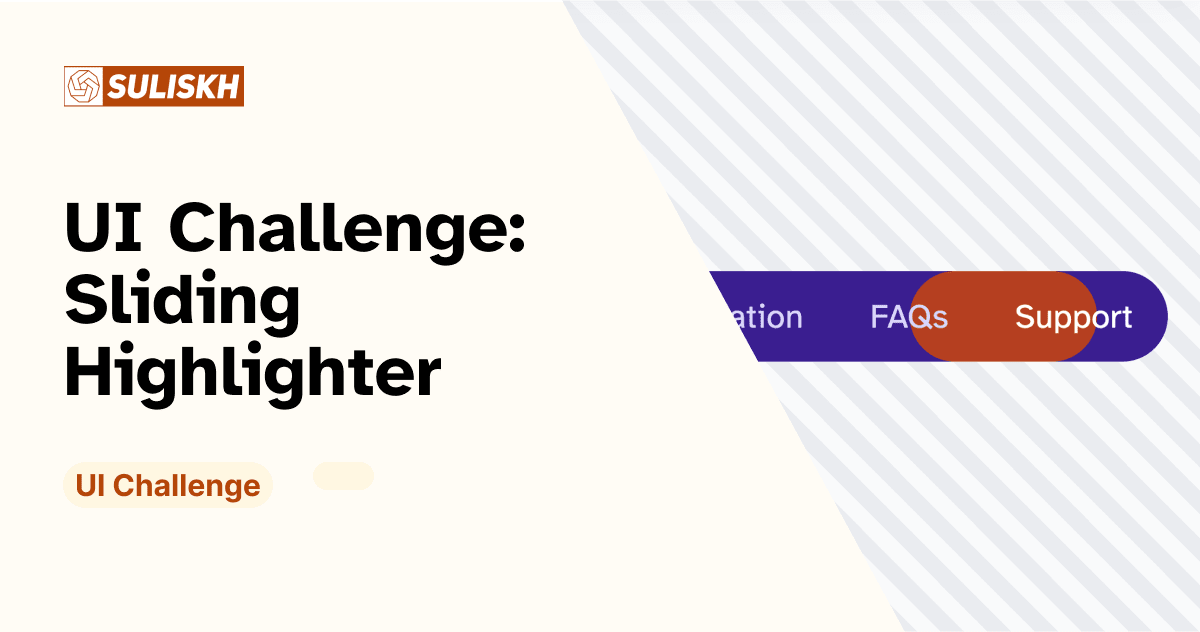 UI Challenge: Sliding Highlighter – Kukuh Sulistyo